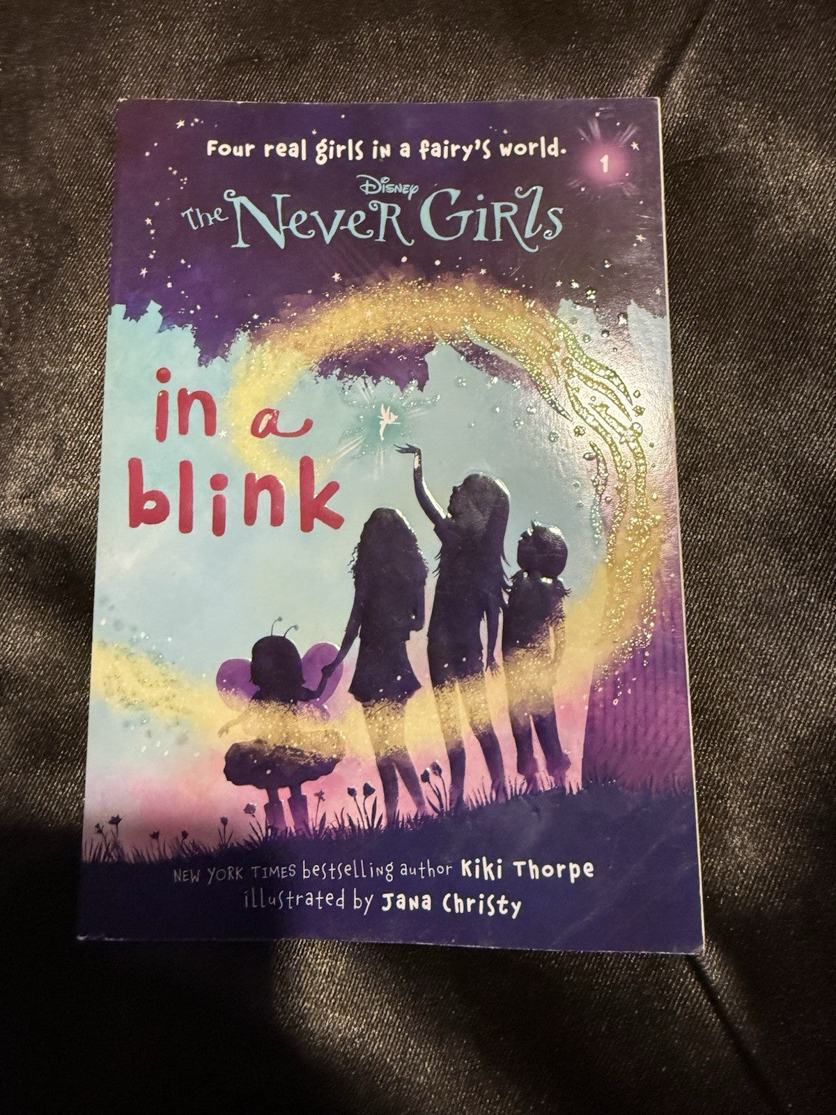 Never Girls #1: in a Blink book (Disney: the Never Girls) by Kiki Thor ...